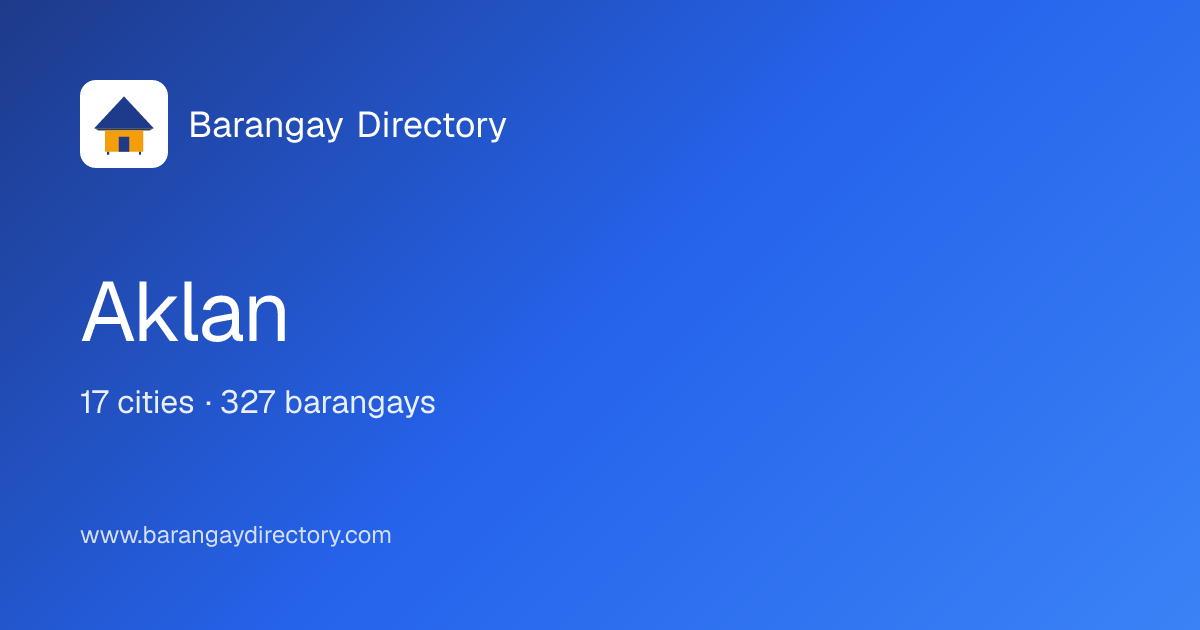Aklan — 17 Cities & Municipalities, 327 Barangays | Barangay Directory