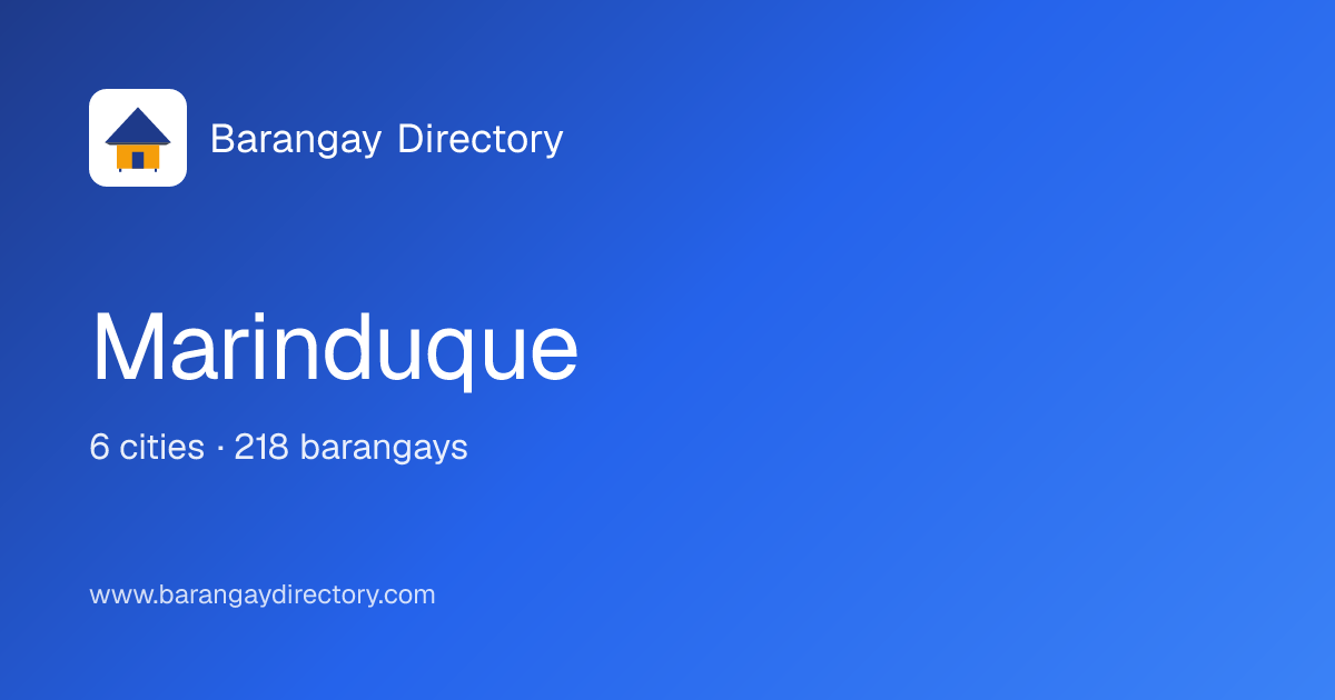 Marinduque — 6 Cities & Municipalities, 218 Barangays | Barangay Directory
