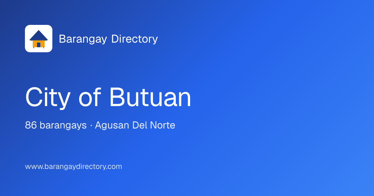 Barangays in City of Butuan, Agusan Del Norte — 86 Listed | Barangay ...