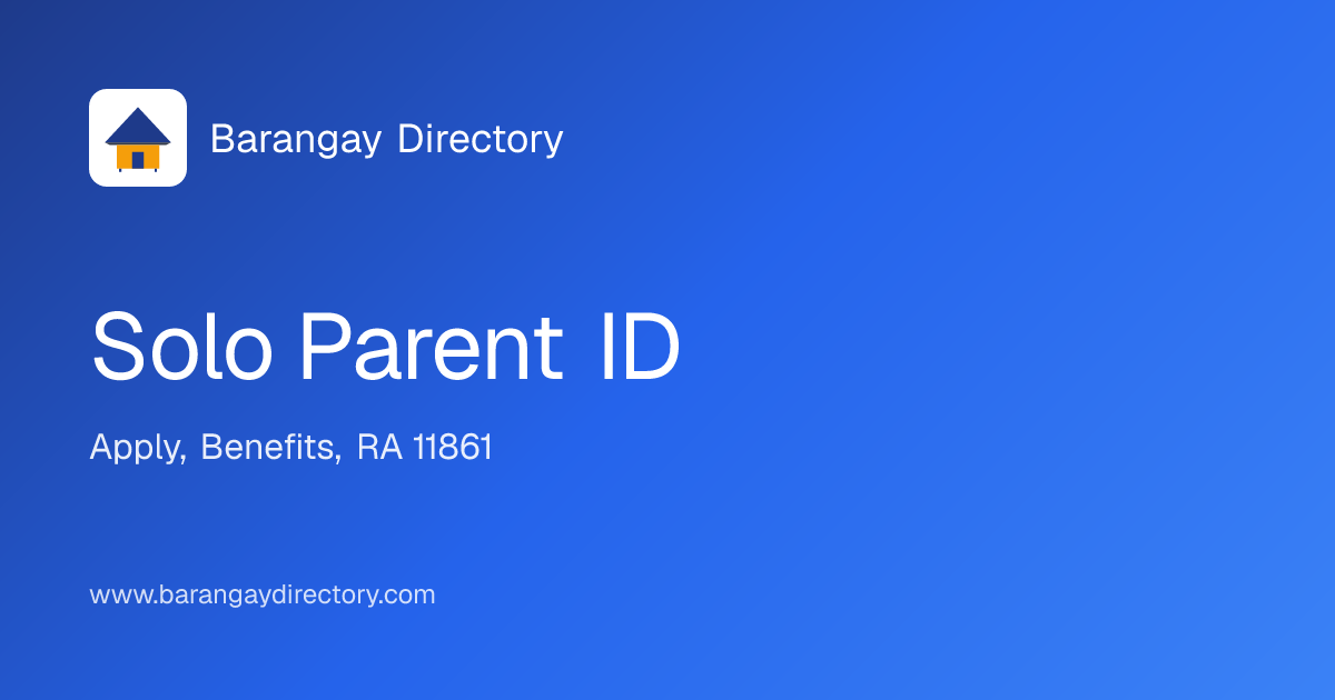 Solo Parent ID Philippines: How to Apply, Benefits, and the Expanded RA ...