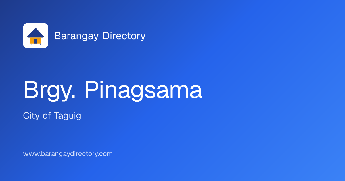 Barangay Pinagsama, City of Taguig — Address, Contact & Officials ...