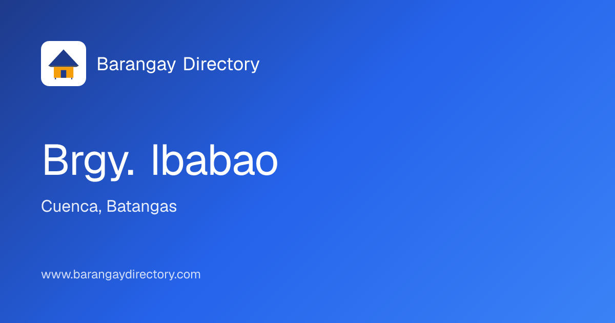Barangay Ibabao, Cuenca — Address, Contact & Officials | Barangay Directory