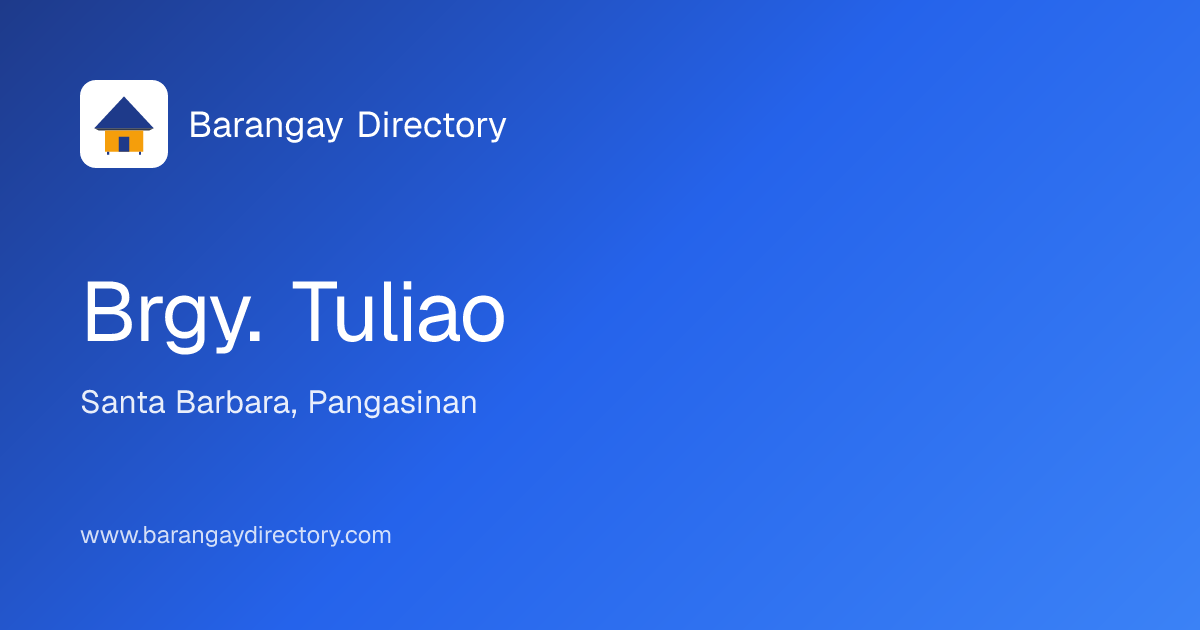 Barangay Tuliao, Santa Barbara — Address, Contact & Officials ...